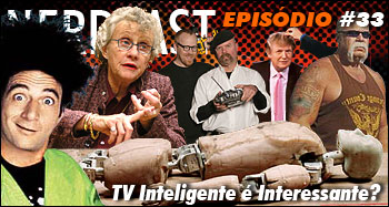 TV inteligente é interessante? - NerdCast - Jovem Nerd