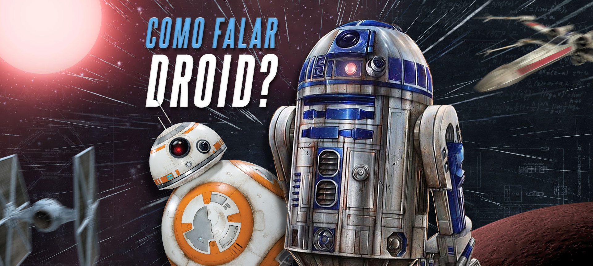 Como o Luke entende o R2D2? - Nerdologia - Jovem Nerd